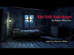 THE TELL-TALE HEART by Edgar Allan Poe | 1954 Dramatic Reading by Marvin Miller | Classic Horror