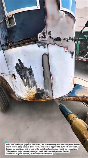 Removing Rust from Trailer Body Using Blow Torch | Metal Restoration Process.