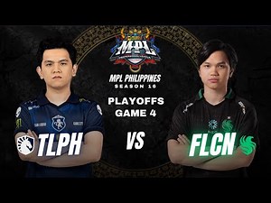 TLPH vs FLCN | MPL PH S16 – PLAYOFFS | Game 4