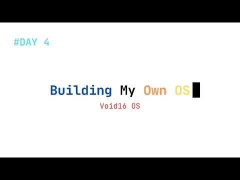 Day4 of creating my own OS! Can run code now! | Void16 OS
