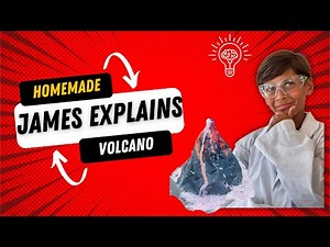 James Explains: How to Make a Homemade Volcano (Easy & Fun!)