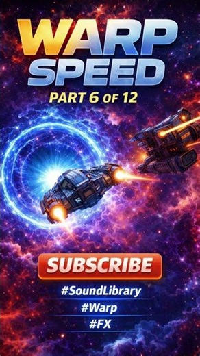 Warp Speed Sound Effect Part 6 of 12