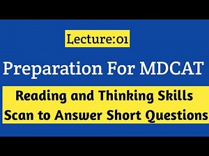 Scan to Answer Short Questions – MDCAT Reading Skills Made Easy | How to Scan a Passage MDCAT