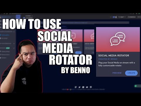 HOW TO USE SOCIAL MEDIA ROTATOR BY BENNO FOR STREAMELEMENTS