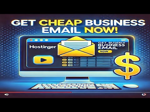 How to Get a Cheap Business Email Domain with Hostinger | Easy Setup Guide!