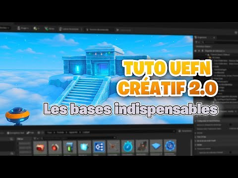 [Partie 1] UEFN : Les bases indispensables pour créer ta première map Fortnite (Tuto Débutant 2025)