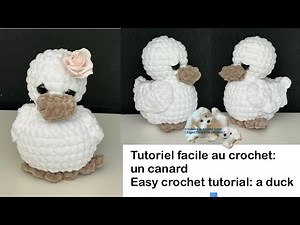 Tutoriel facile au crochet: un canard /Easy crochet tutorial: a duck