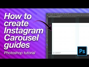 How to create Instagram carousel GUIDES in Photoshop