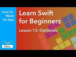 Learn Swift for Beginners - Ep 13 - Optionals