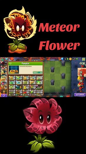Meteor Flower in Plants Vs. Zombies 2