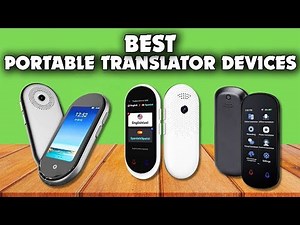 Top Portable Translator Devices of 2025 Revealed
