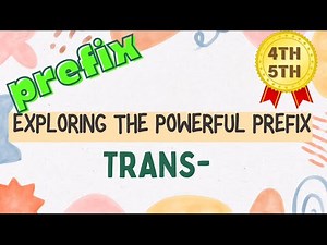 10 Powerful Words with the Prefix ‘Trans-’ | Expand Your Vocabulary!