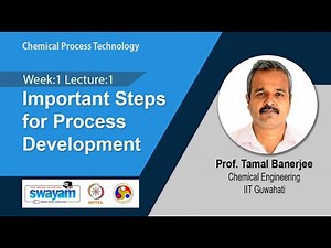 Lec 1: Important Steps for Process Development​