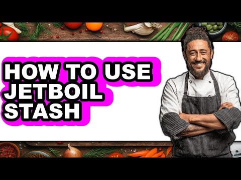 How to Use Jetboil Stash - Easy Guide
