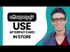 How to Use Afterpay Card in Store - Step By Step (2025)