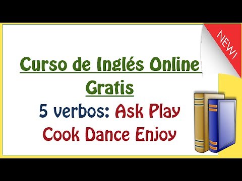 Aprender 5 verbos regulares en inglés (Cook, dance, ask, play, enjoy) Con pronunciación Grupo 1