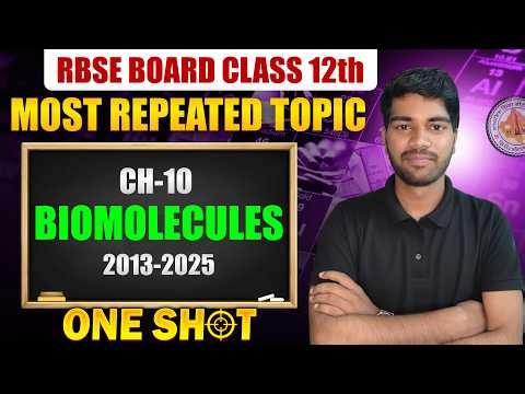 RBSE 12th Chemistry - Chapter 10 Biomolecules🎯| Sure Shot Important Topics