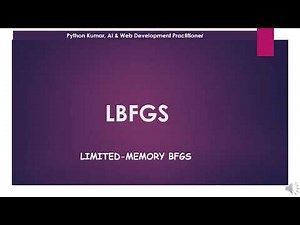 LBFGS Precisely | Limited Memory BFGS | Machine Learning