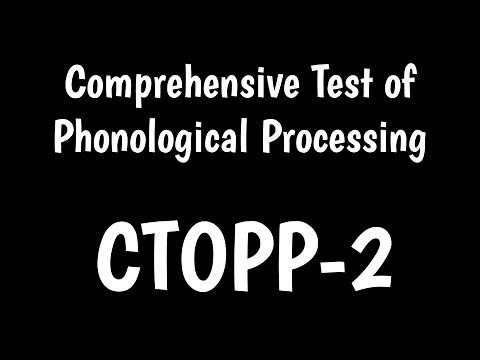 Comprehensive Test of Phonological Processing | CTOPP-2 | Dyslexia & Phonological Assessment |