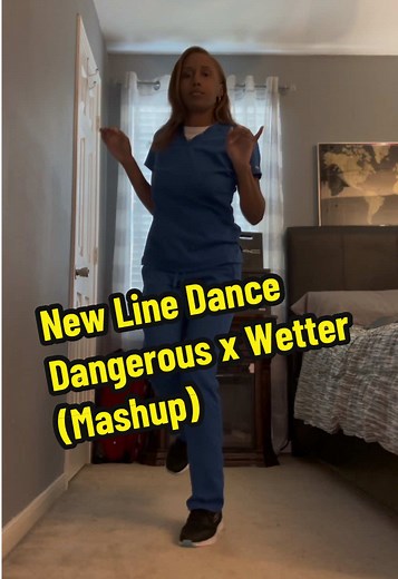 Learn the New Line Dance to Dangerous x Wetter