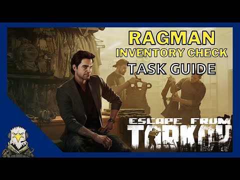 Inventory Check - Ragman | EFT Guide 12.11