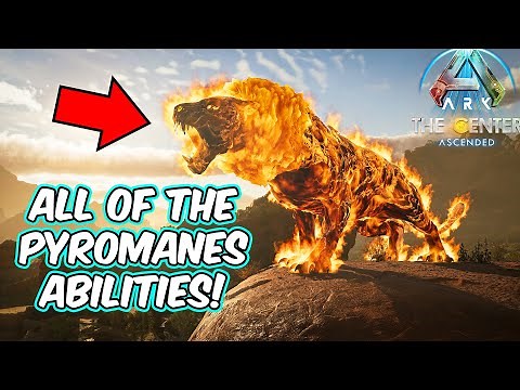 The PYROMANES Abilities And How To Use Them In Ark Survival Ascended!