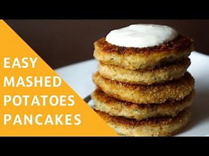 Easy Mashed Potato Pancakes Recipe