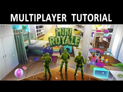 Mini Royale | MULTIPLAYER TUTORIAL