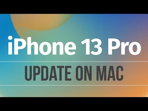 How to Update iPhone 13 Pro & iPhone 13 Pro Max on Mac