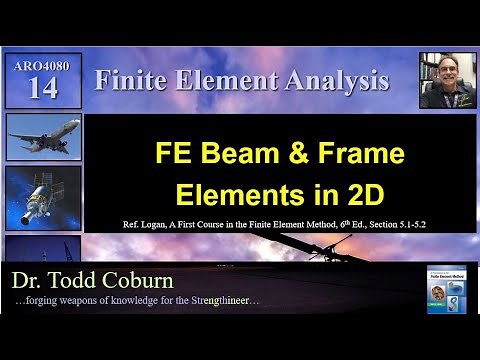 Finite Element Analysis: L-14 Hand FEA of 2D Beams & Frames
