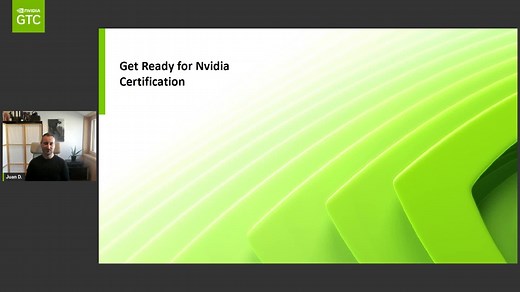 Get Ready for NVIDIA Certification C73836 | GTC 2025 | NVIDIA On-Demand