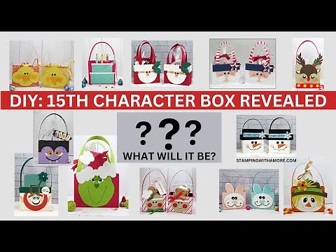 DIY: Unveiling the Christmas Character Treat Box Tutorial-You Will Want To Make This for Christmas!