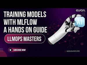 Training Models with MLflow A Hands On Guide | LLMops Masters | Euron