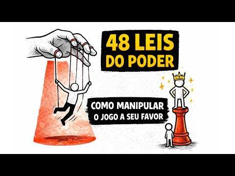 48 Leis do Poder: Como Manipular o Jogo a Seu Favor