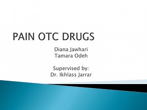 PAIN OTC DRUGS - SlideServe