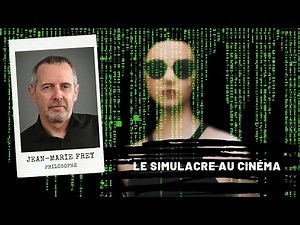Le simulacre au cinéma, Jean-Marie Frey