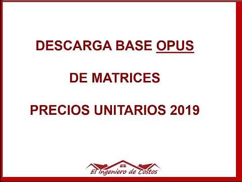 DESCARGA MATRICES DE PRECIOS UNITARIOS BASE DE OPUS