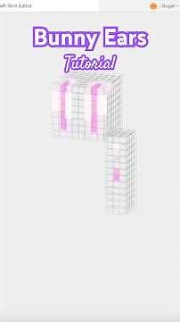 How to Make Bunny Ears for Minecraft Skins!