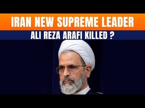 Iran-Israel | Iran’s New Supreme Leader Ali Reza Arafi Killed In Israeli Strike ? | Mike Flynn