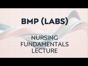 Basic Metabolic Panel (BMP) Fundamentals - Evidence-based nursing lecture