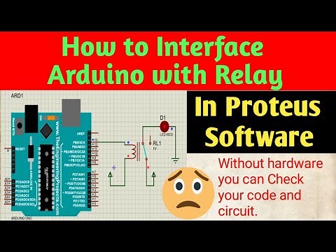 #4 How to Interface Arduino with Relay in Proteus 8 Software - #Easytronic Tutorial