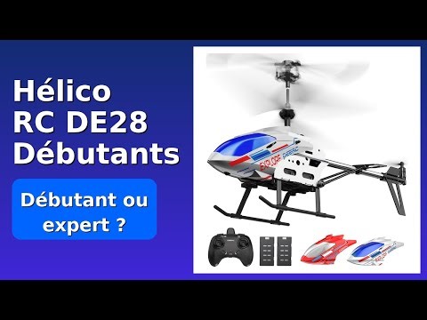 AVIS (2025) : Hélico RC DE28 Débutants. DÉTAILS ESSENTIELS