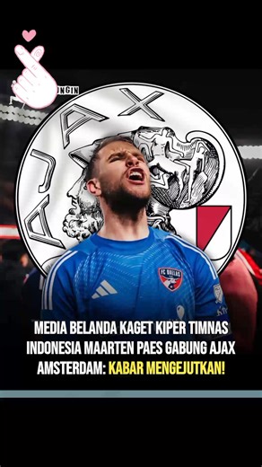 media Belanda kaget mendengar Maarten Paes gabung Ajax Amsterdam #beritabola #maartenpaes #ajaxamsterdam #timnasindonesia #fypシ