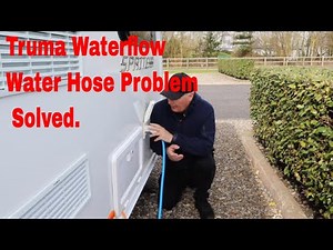 Truma Ultraflow Water Hose Problem Solved.