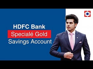 HDFC Bank Specialé Gold Savings Account