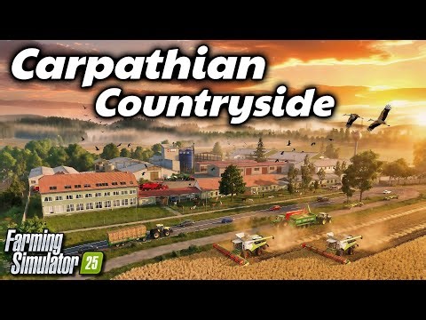 INSANELY DETAILED NEW MAP! - Carpathian Countryside (by MrHector) | Farming Simulator 25