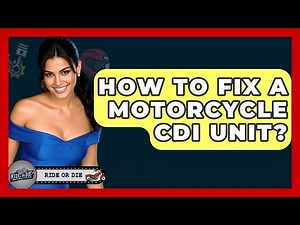 How To Fix A Motorcycle CDI Unit? - Ride or Die Motorcycles