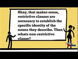 Restrictive and non-restrictive clauses