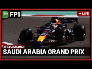 F1 Live: Saudi Arabia GP Free Practice 1 - Watchalong - Live Timings + Commentary