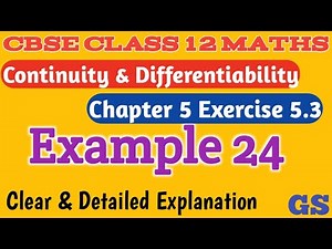 Chapter 5 - Exercise 5.3 (Example 24) - Continuity & Differentiability CBSE Class 12 Maths in Tamil